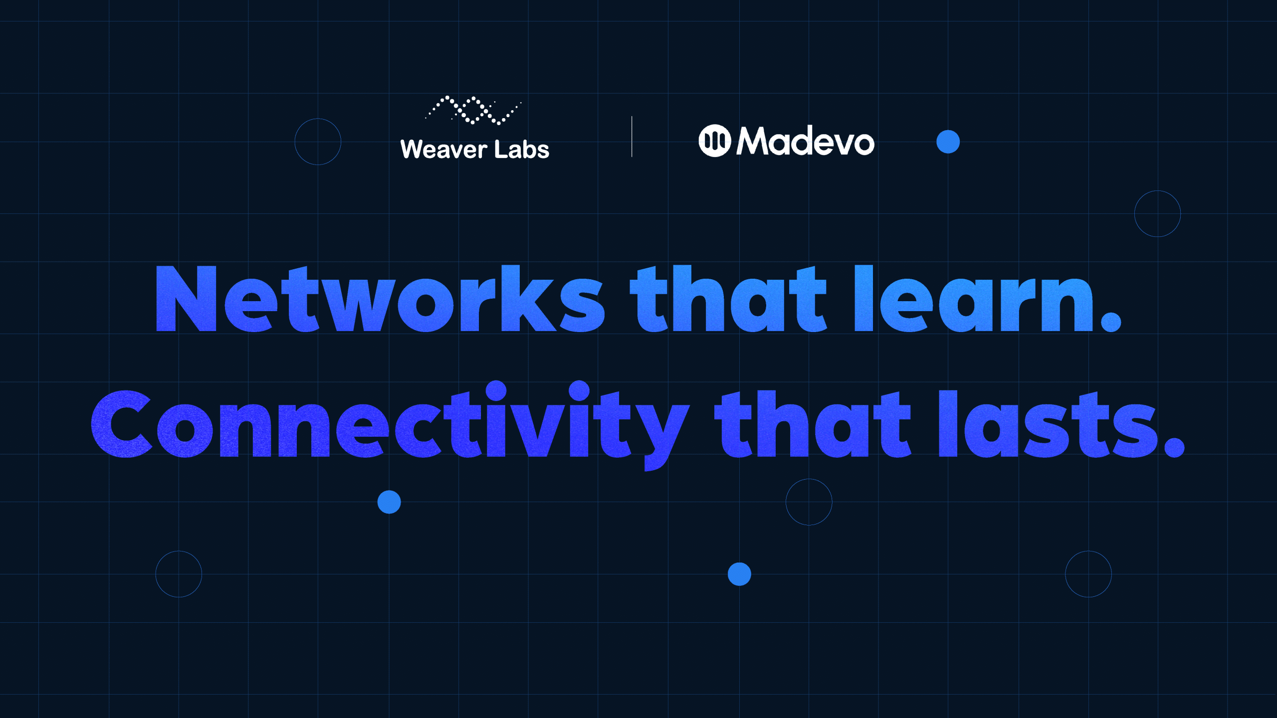 Weaver Labs x Madevo: Building the Intelligent Networks of the Future ...